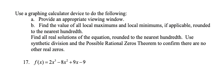 Solved Use a graphing calculator device to do the following: | Chegg.com