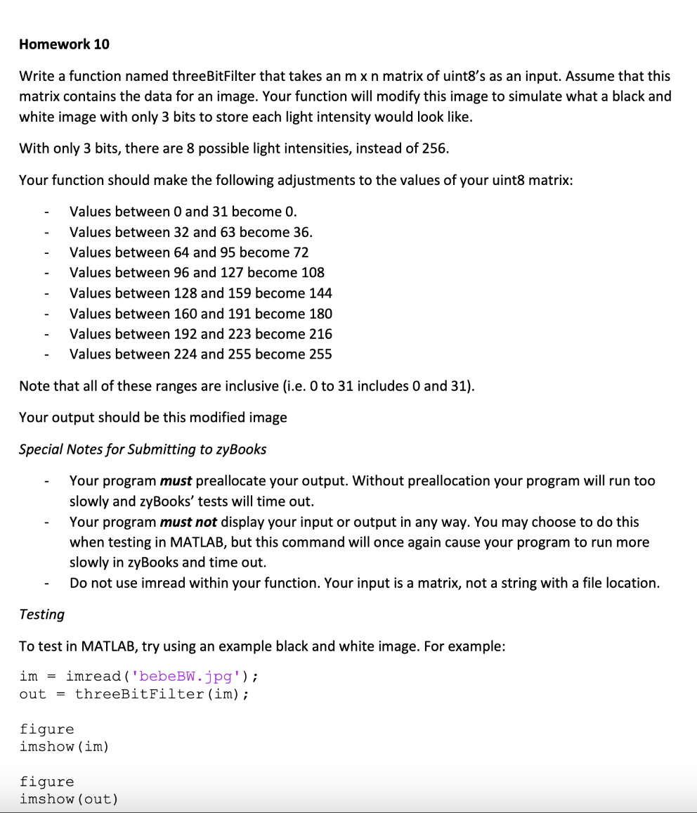 Solved Homework 10 Write a function named threeBitFilter | Chegg.com