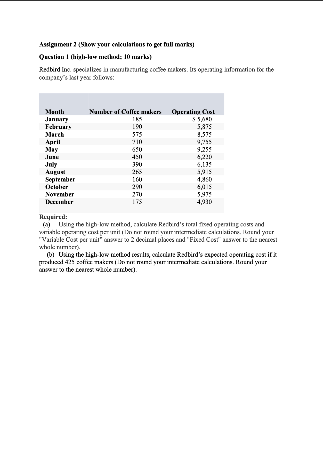 Solved Assignment 2 (Show your calculations to get full | Chegg.com