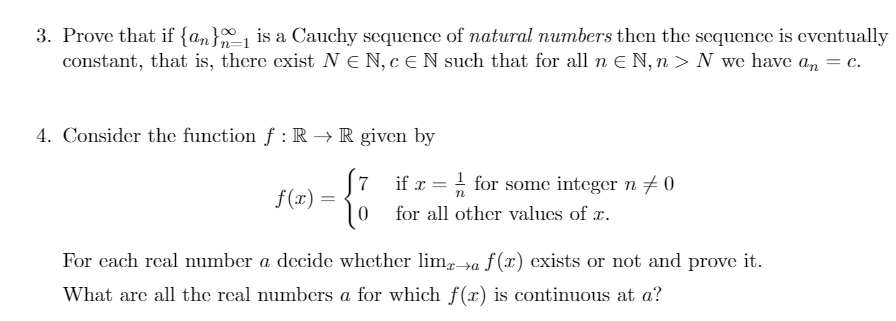 Solved 3. Prove that if {an}=1 is a Cauchy sequence of | Chegg.com