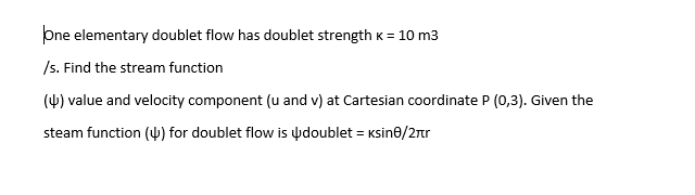 Solved bne elementary doublet flow has doublet strength k = | Chegg.com