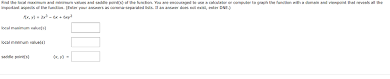 Solved Find the local maximum and minimum values and saddle | Chegg.com