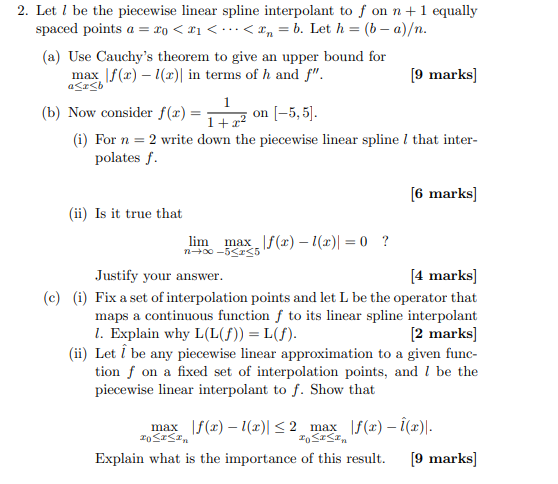 Solved 2. Let l be the piecewise linear spline interpolant | Chegg.com