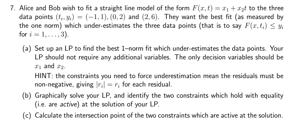 Solved 7. Alice and Bob wish to fit a straight line model of | Chegg.com