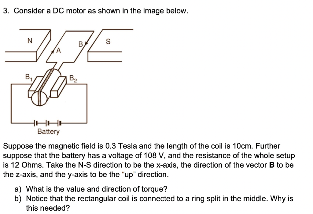 Solved 3. Consider a DC motor as shown in the image below. | Chegg.com