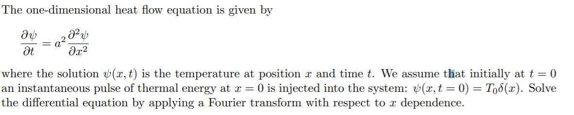 Solved The one-dimensional heat flow equation is given by მს | Chegg.com