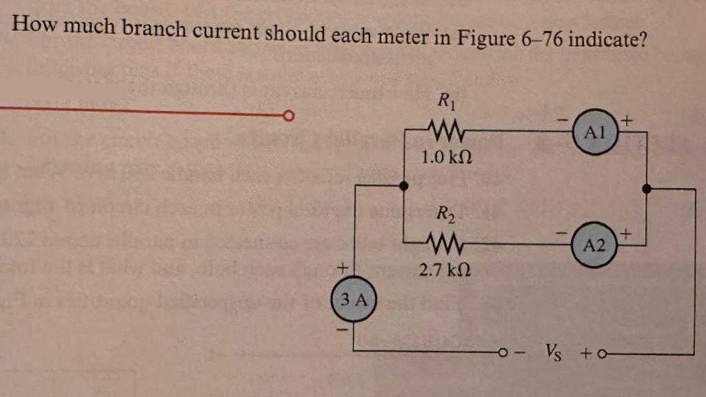 Solved How much branch current should each meter in Figure | Chegg.com