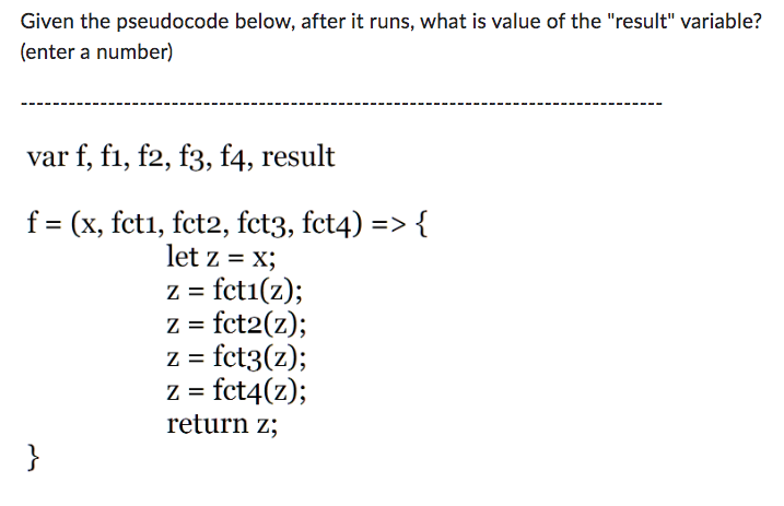 Solved f1=(x)=>2∗x f2=(x)=>x+1 f3=(x)=>x−3 f4=(x)=>5∗x | Chegg.com