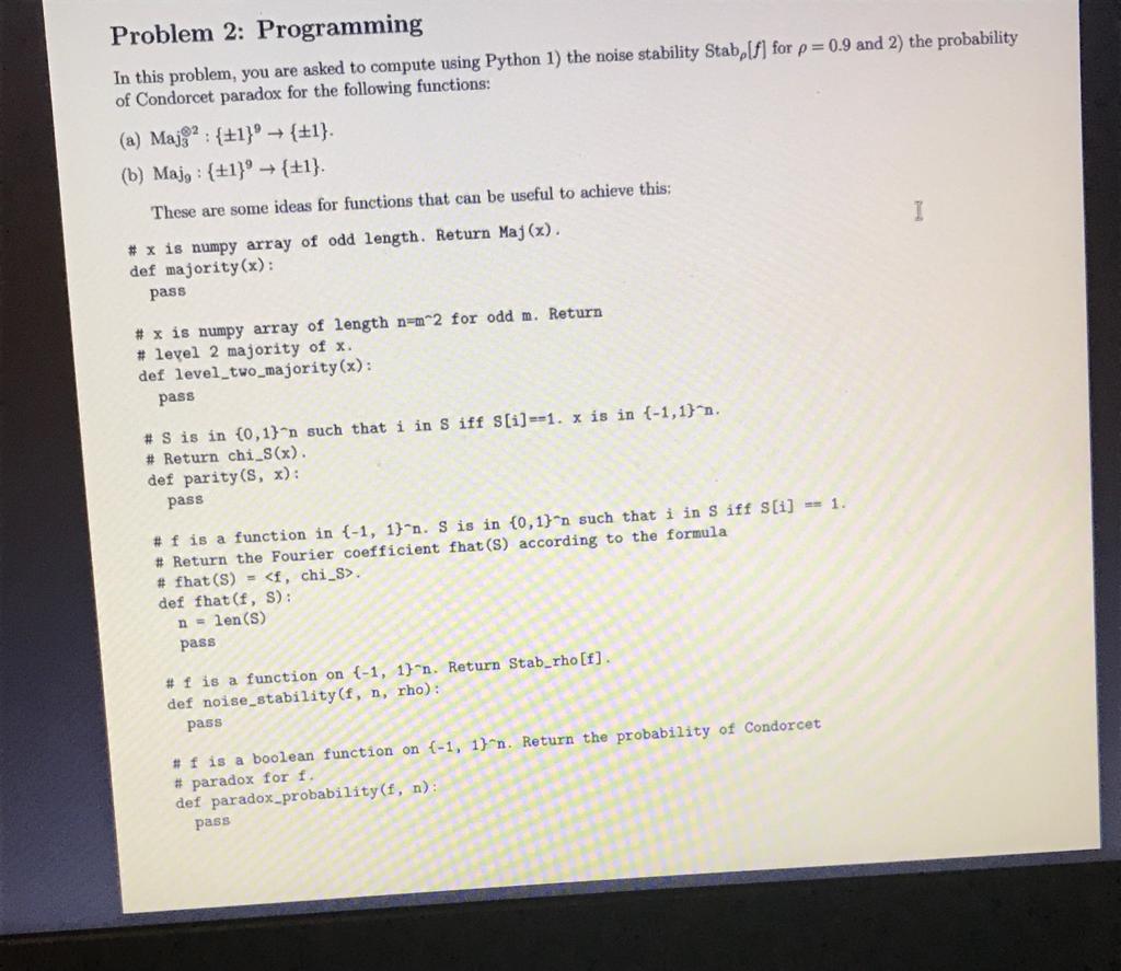Solved Problem 2: Programming In this problem, you are asked | Chegg.com