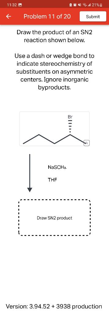 Solved Draw the product of an SN2 reaction shown below. Use | Chegg.com