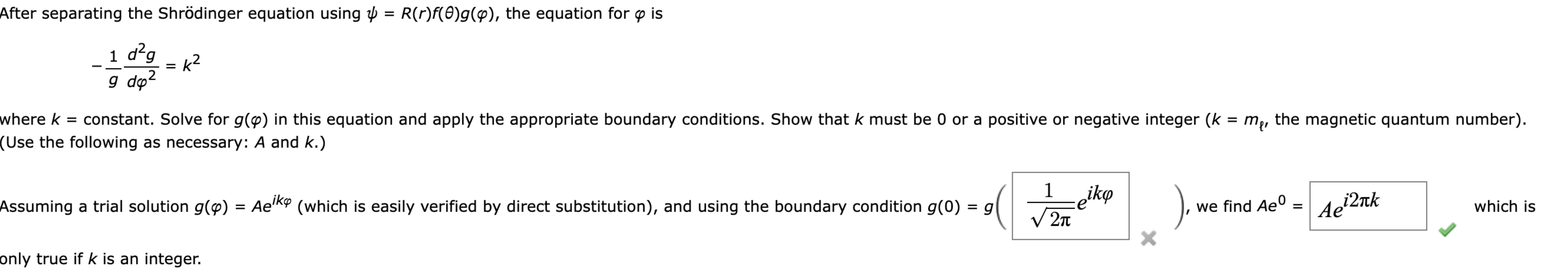 Solved After separating the Shrödinger equation using | Chegg.com