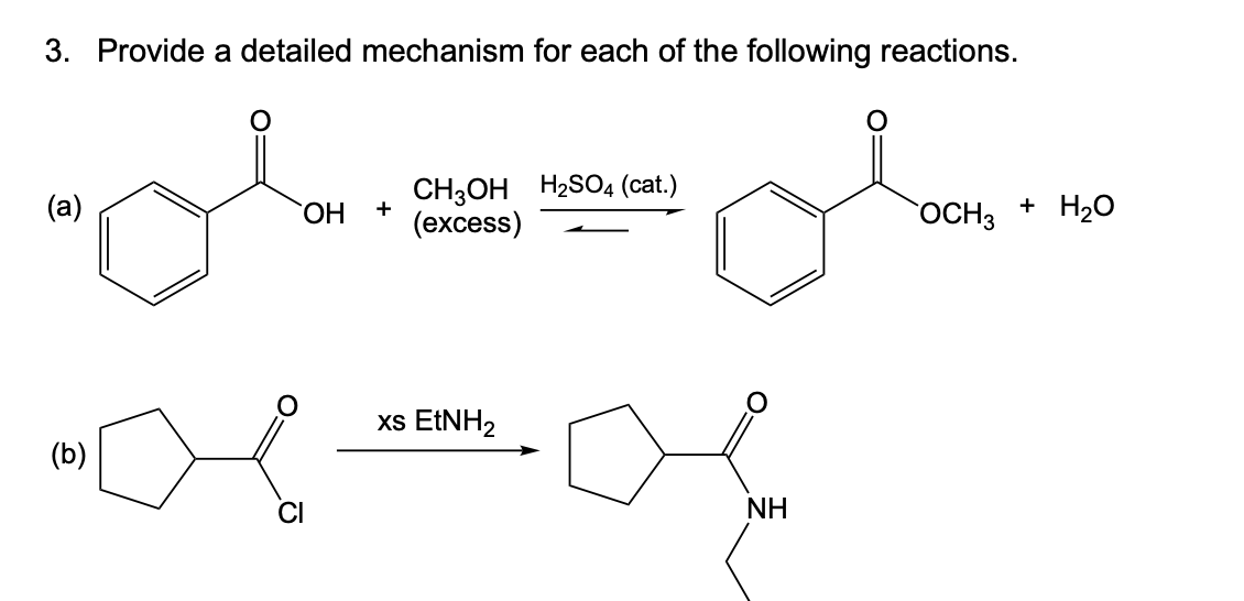 Solved 3. Provide a detailed mechanism for each of the | Chegg.com