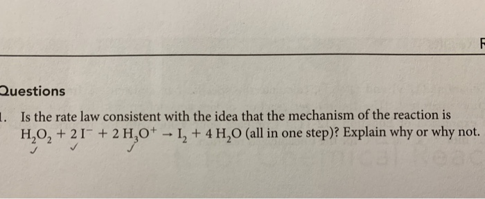 Solved Questions Is the rate law consistent with the idea | Chegg.com