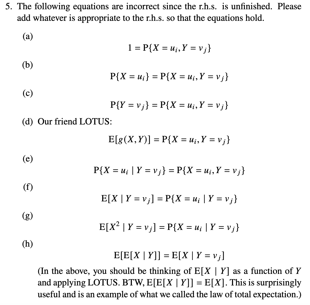 Solved The following equations are incorrect since the | Chegg.com