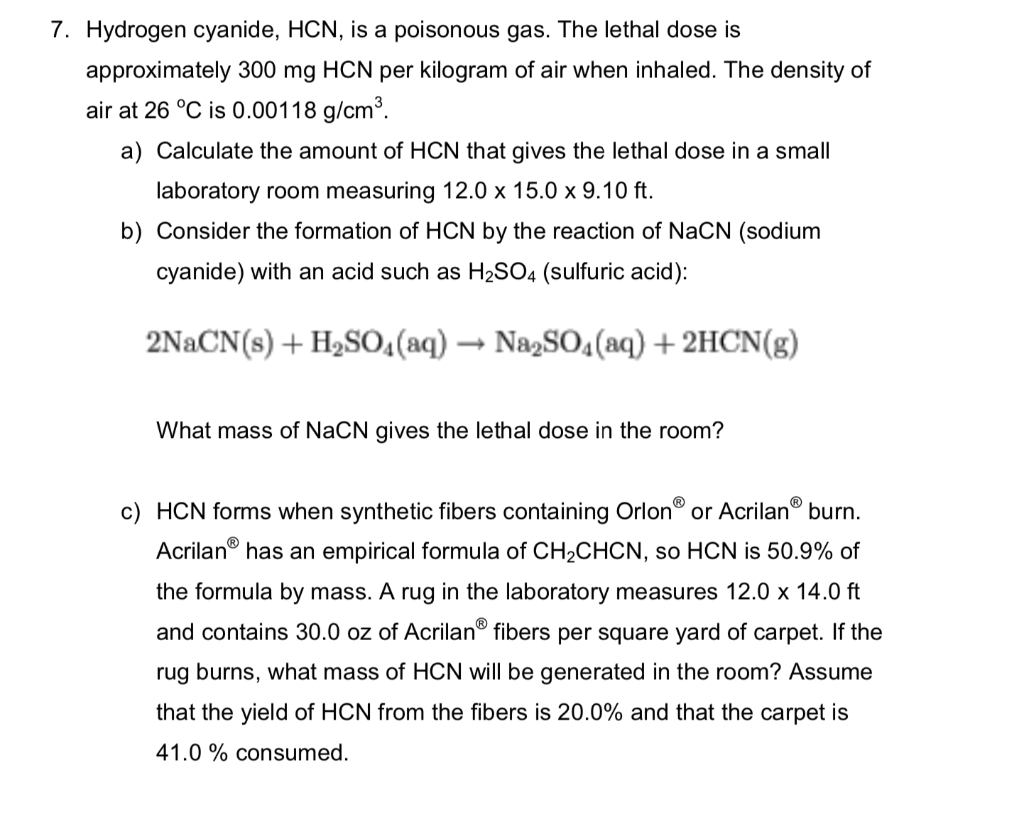 Solved 7. Hydrogen cyanide, HCN, is a poisonous gas. The | Chegg.com