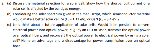 Solved (a) Discuss the material selection for a solar cell. | Chegg.com