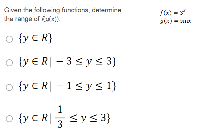 Solved Given the following functions, determinethe range of | Chegg.com