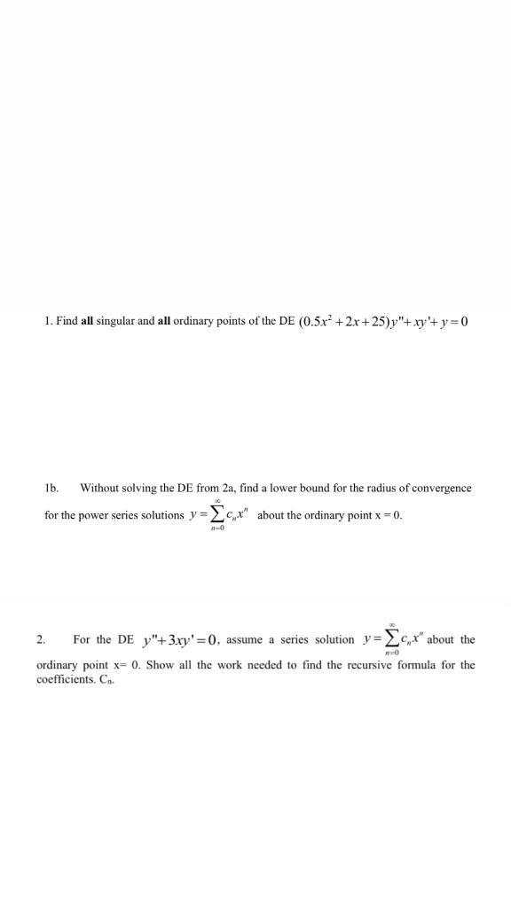 Solved 1. Find all singular and all ordinary points of the | Chegg.com
