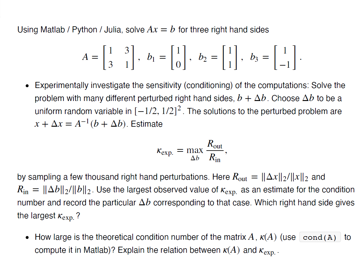 Solved Using Matlab / Python / Julia, solve Ax = b for three | Chegg.com