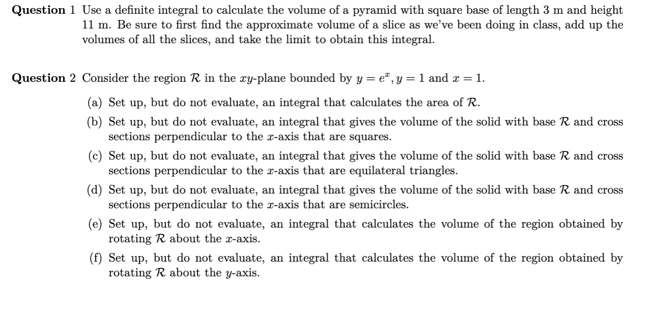 Solved Question 1 Use a definite integral to calculate the | Chegg.com
