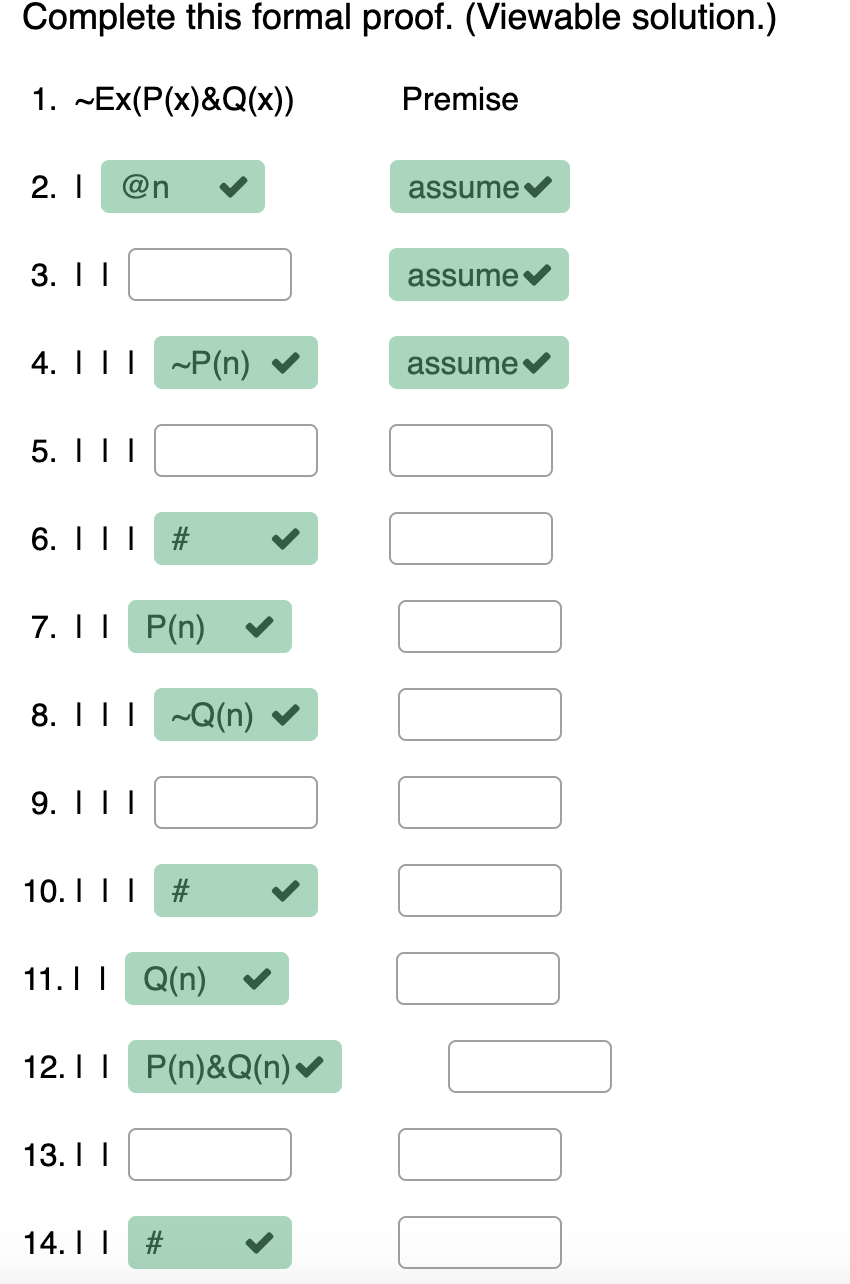 Solved Complete this formal proof. (Viewable solution.) 1. | Chegg.com