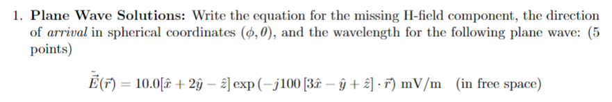 Solved 1. Plane Wave Solutions: Write the equation for the | Chegg.com