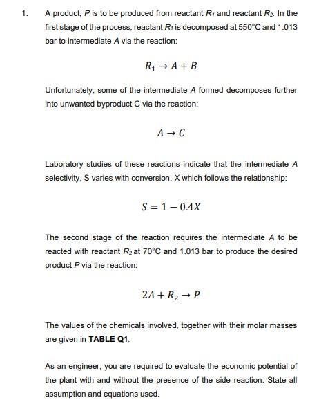 Solved 1. A product, Pis to be produced from reactant Rand | Chegg.com