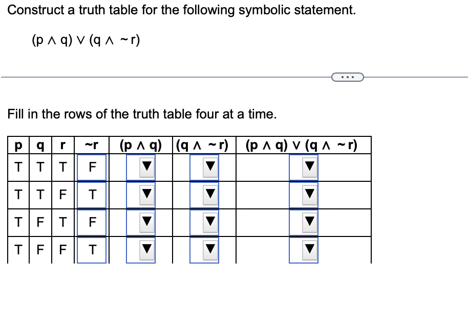 Solved Construct A Truth Table For The Following Symbolic