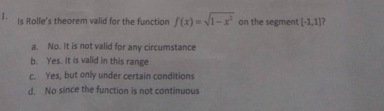 Solved 1. Is Rolle's theorem valid for the function f(x) = | Chegg.com