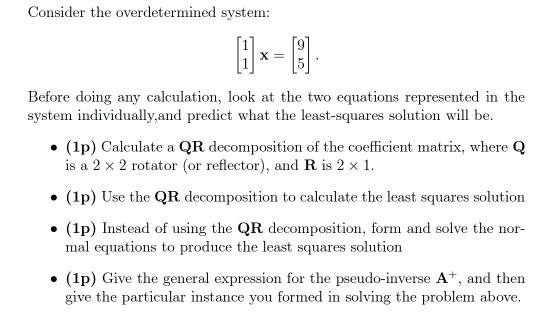 Consider the overdetermined system: [1] - [9] Before | Chegg.com