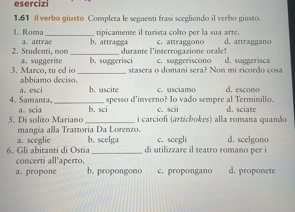 1.61 II verbo giusto Completa le seguenti frasi | Chegg.com