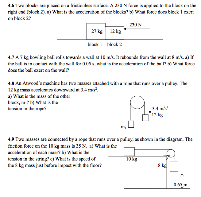 Solved 4.6 Two blocks are placed on a frictionless surface. | Chegg.com