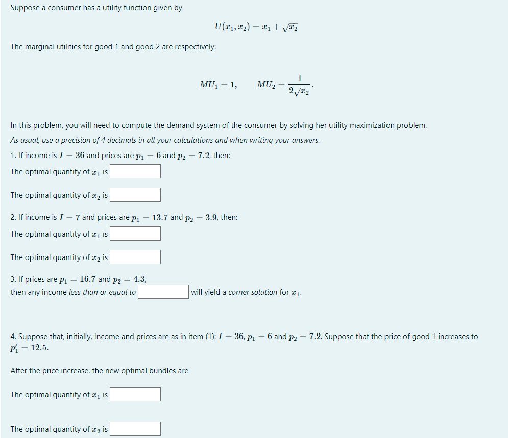 Solved Suppose a consumer has a utility function given by | Chegg.com