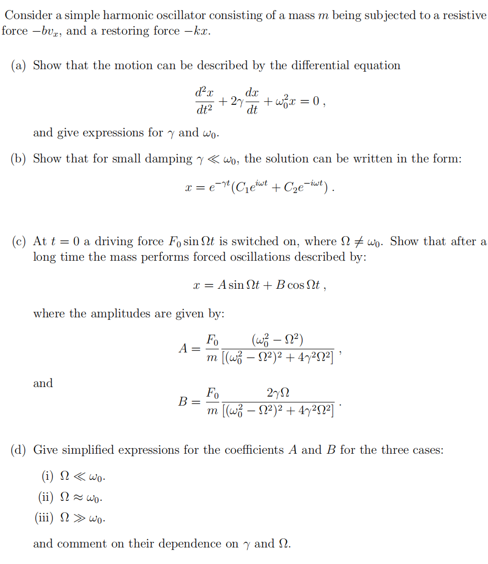 Solved Consider a simple harmonic oscillator consisting of a | Chegg.com