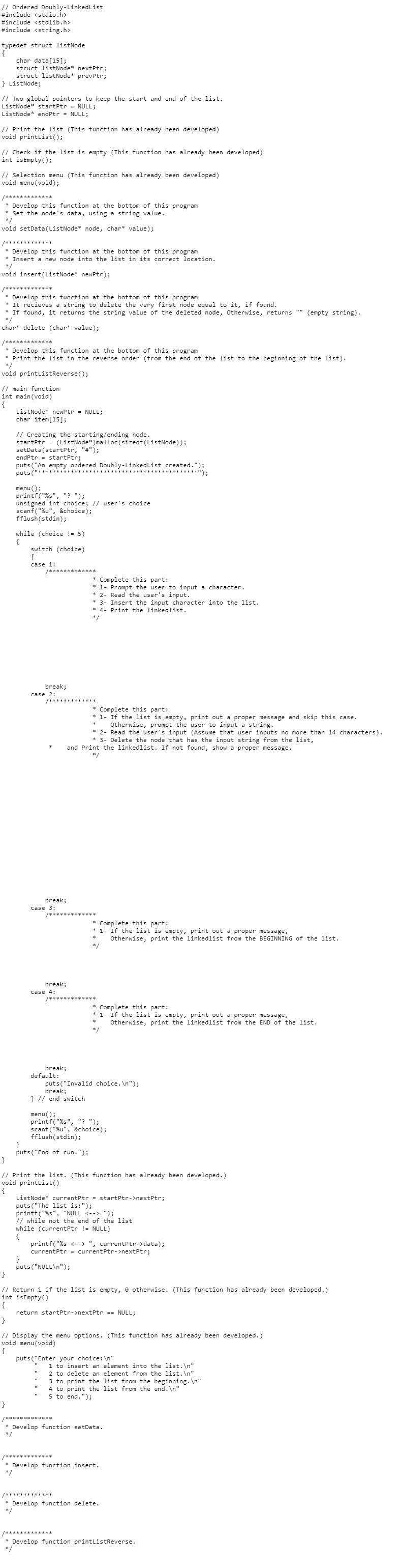 Solved Please Compete the Code in C (I know it will take an | Chegg.com