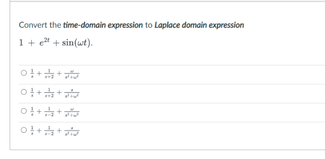 Solved Convert the time-domain expression to Laplace domain | Chegg.com