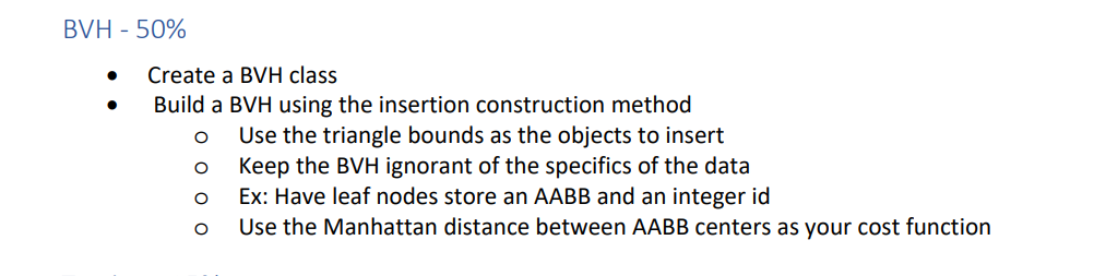 Solved BVH−50% - Create a BVH class - Build a BVH using the | Chegg.com