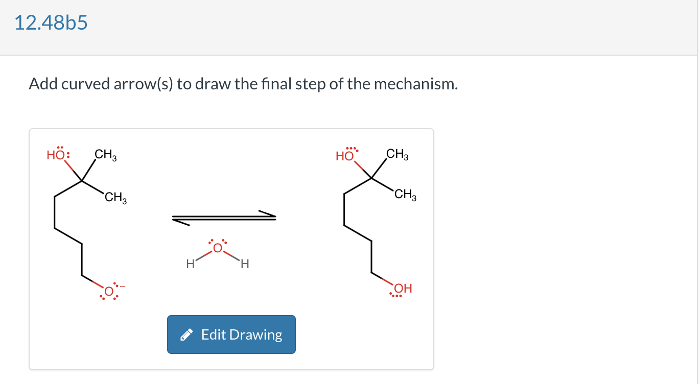 Solved 12.48b5Add curved arrow(s) ﻿to draw the final step of | Chegg.com