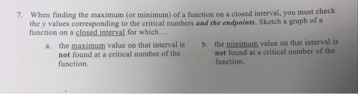Solved When finding the maximum (or minimum) of a function | Chegg.com