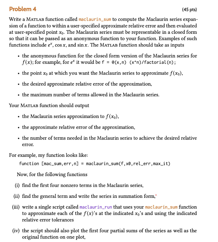Problem 4 (45 pts) Write a MATLAB function called | Chegg.com
