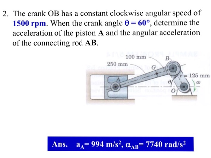 Solved 2. The crank OB has a constant clockwise angular | Chegg.com