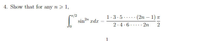 Solved 4. Show that for any n⩾1, | Chegg.com