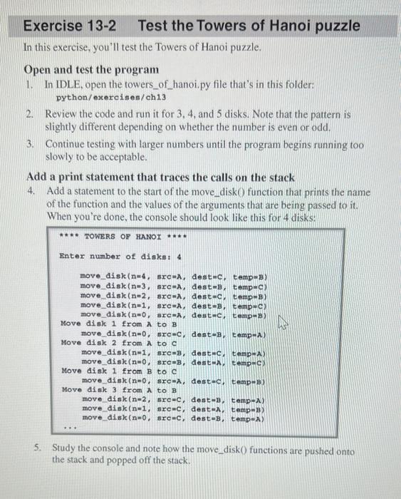 Exercise 13-2 Test the Towers of Hanoi puzzle In this | Chegg.com