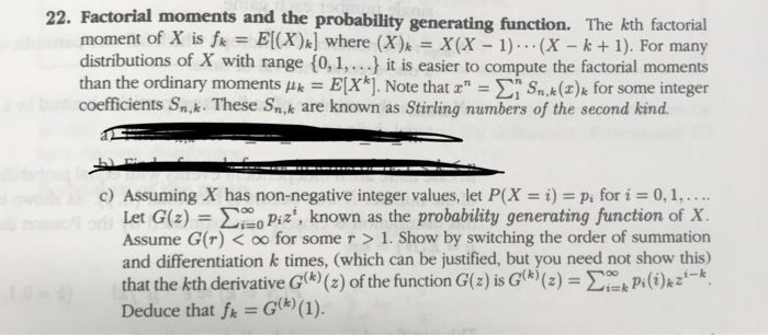 Solved 22. Factorial moments and the probability generating | Chegg.com