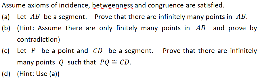Solved Assume axioms of incidence, betweenness and | Chegg.com