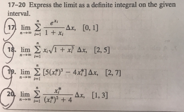 Solved 17-20 Express the limit as a definite integral on the | Chegg.com