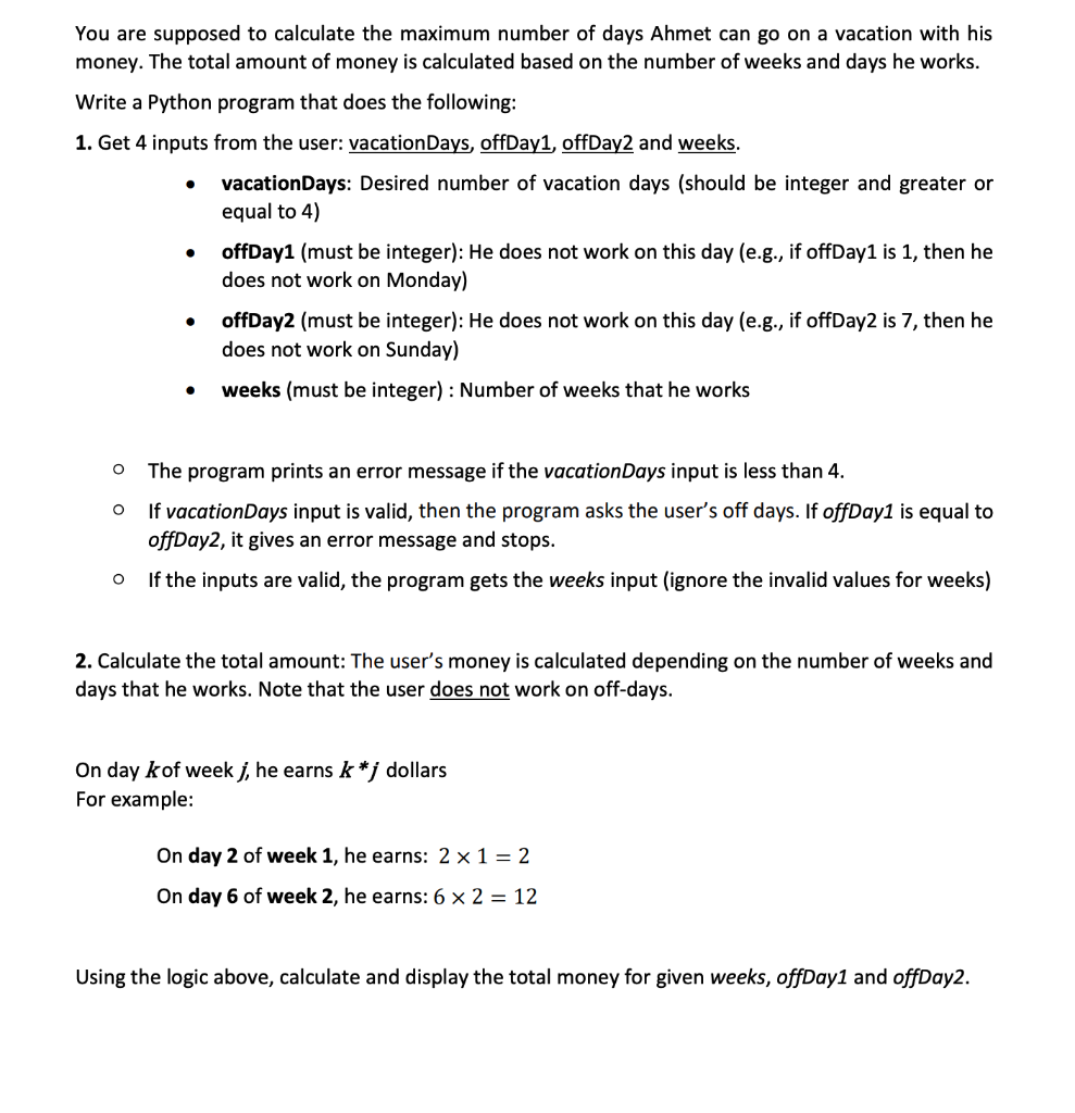 Solved You are supposed to calculate the maximum number of | Chegg.com