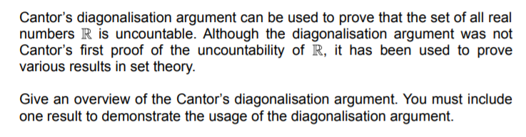 Solved Cantor's diagonalisation argument can be used to | Chegg.com