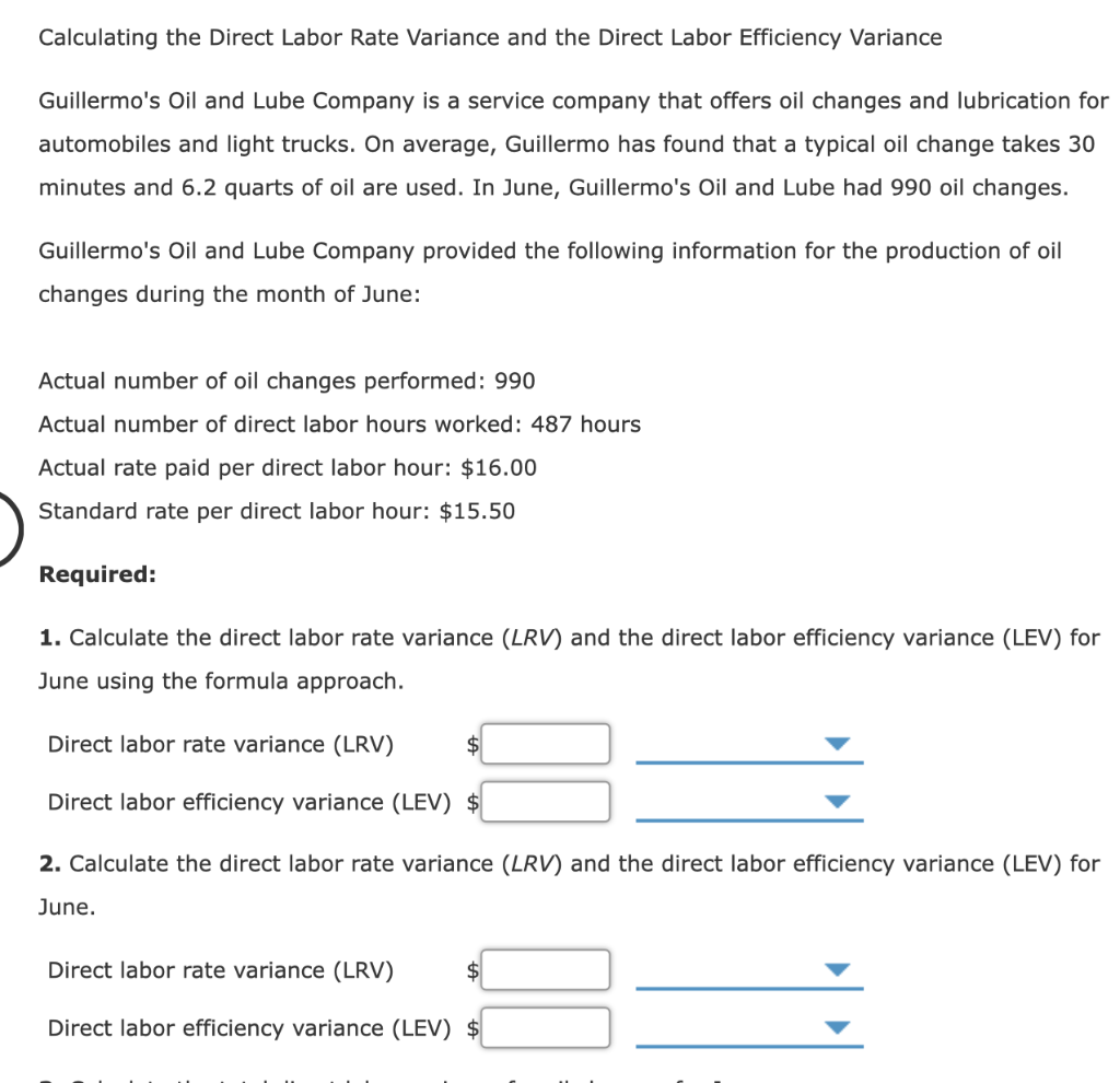 Solved Calculating the Direct Labor Rate Variance and the | Chegg.com