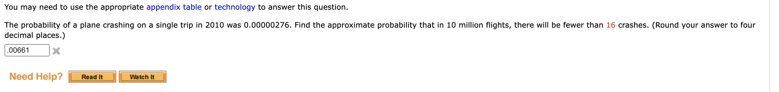 Solved You may need to use the appropriate appendix table or | Chegg.com